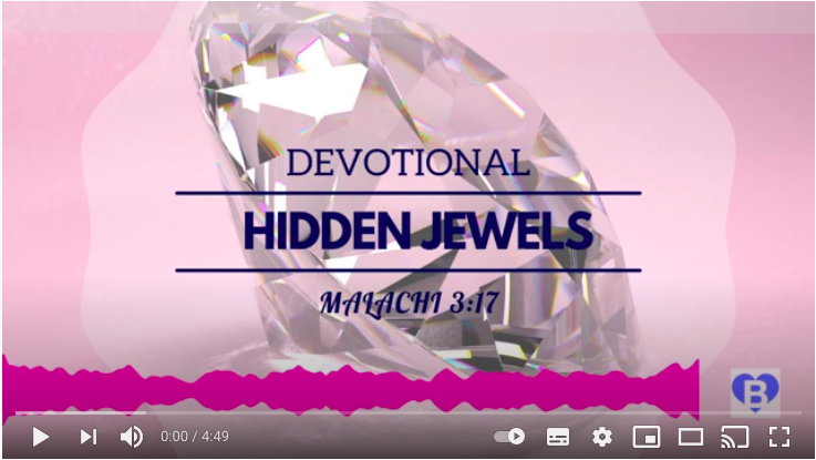 Devotional Hidden Jewels (Malachi 3:17) - Bible Video Network